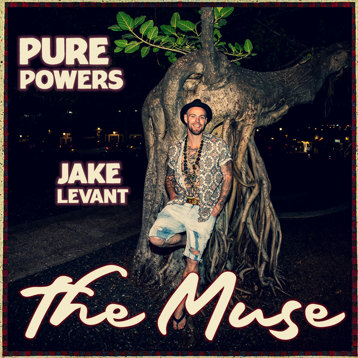 The Muse | Pure Powers, Jake Levant | Pure Powers