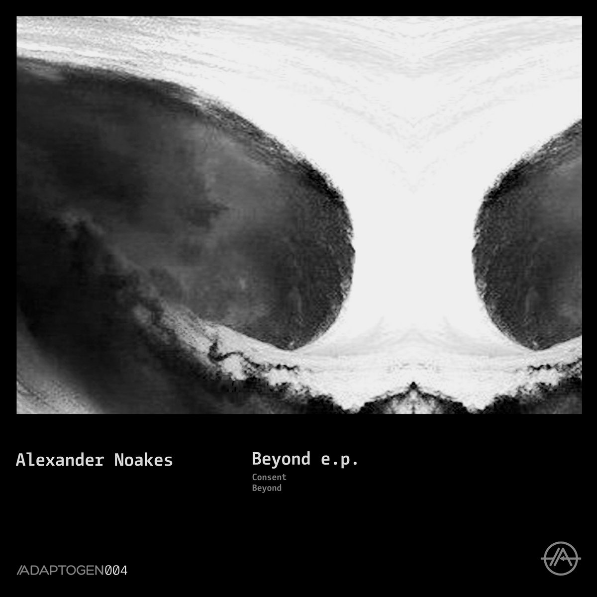 Beyond Consent | Alexander Noakes | Adaptogen