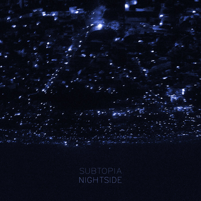 Nightside EP | Subtopia