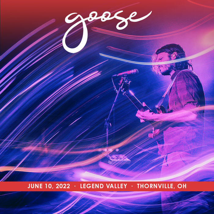 2022/06/10 Legend Valley, Thornville, OH | Goose