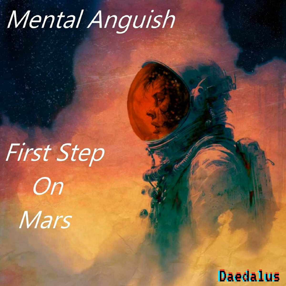 First Step On Mars | Mental Anguish | The Church of Noisy Goat