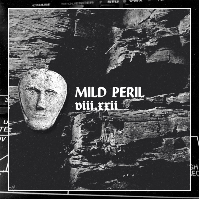 viii.xxii | Mild Peril | Mild Peril Recordings