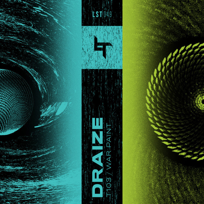 Draize - T103/ War Paint | Draize | Lost Recordings