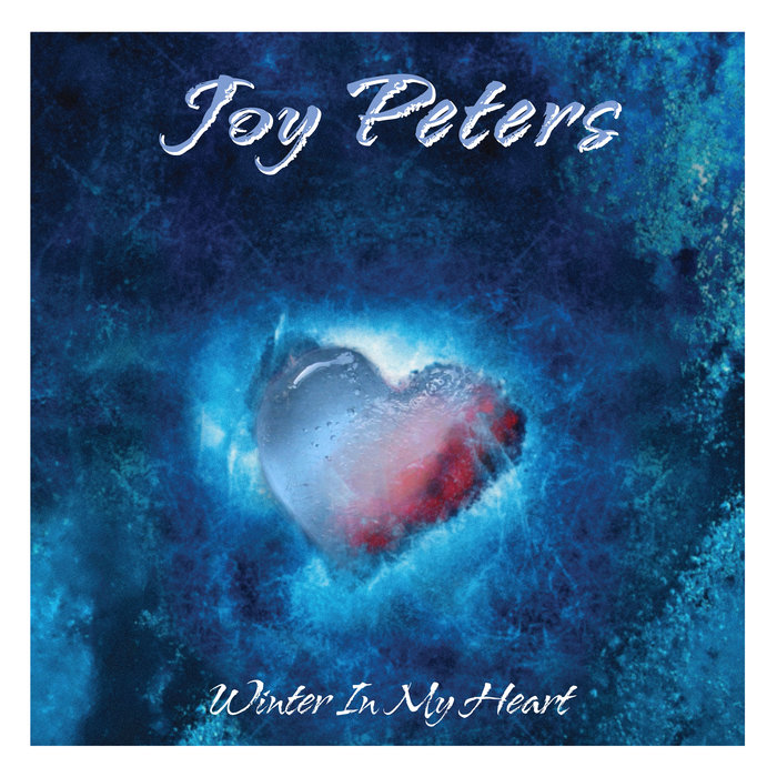 Winter In My Heart EP | Joy Peters