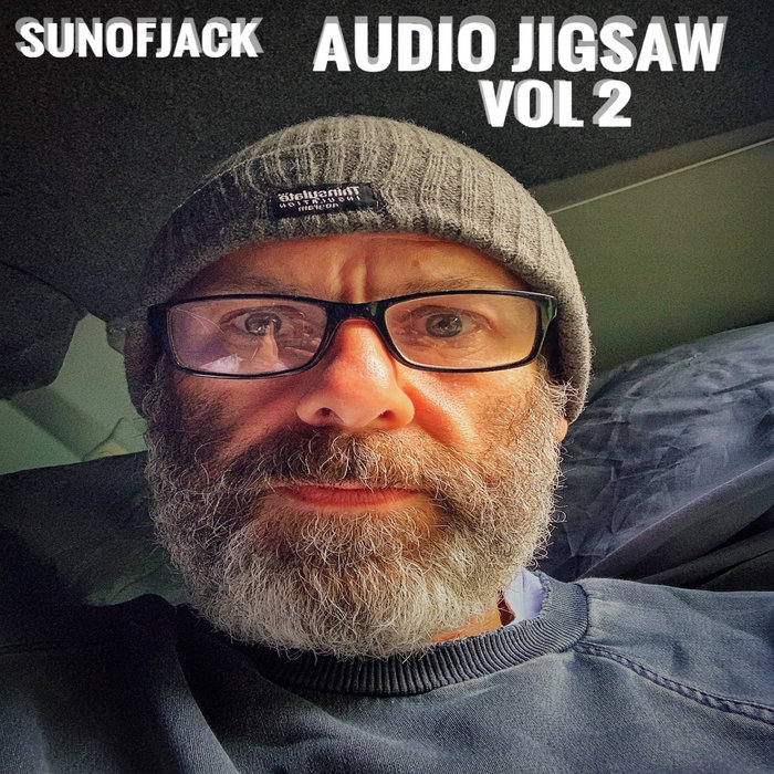 Audio Jigsaw Vol 2 | Sun Of Jack | Sun of Jack