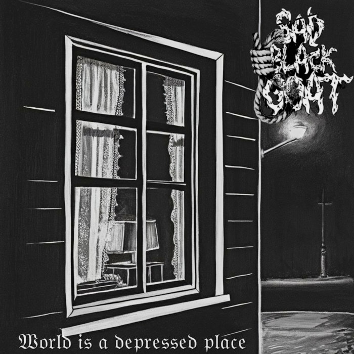 WORLD IS A DEPRESSED PLACE | SAD BLACK GOAT | GRAVENFOLD
