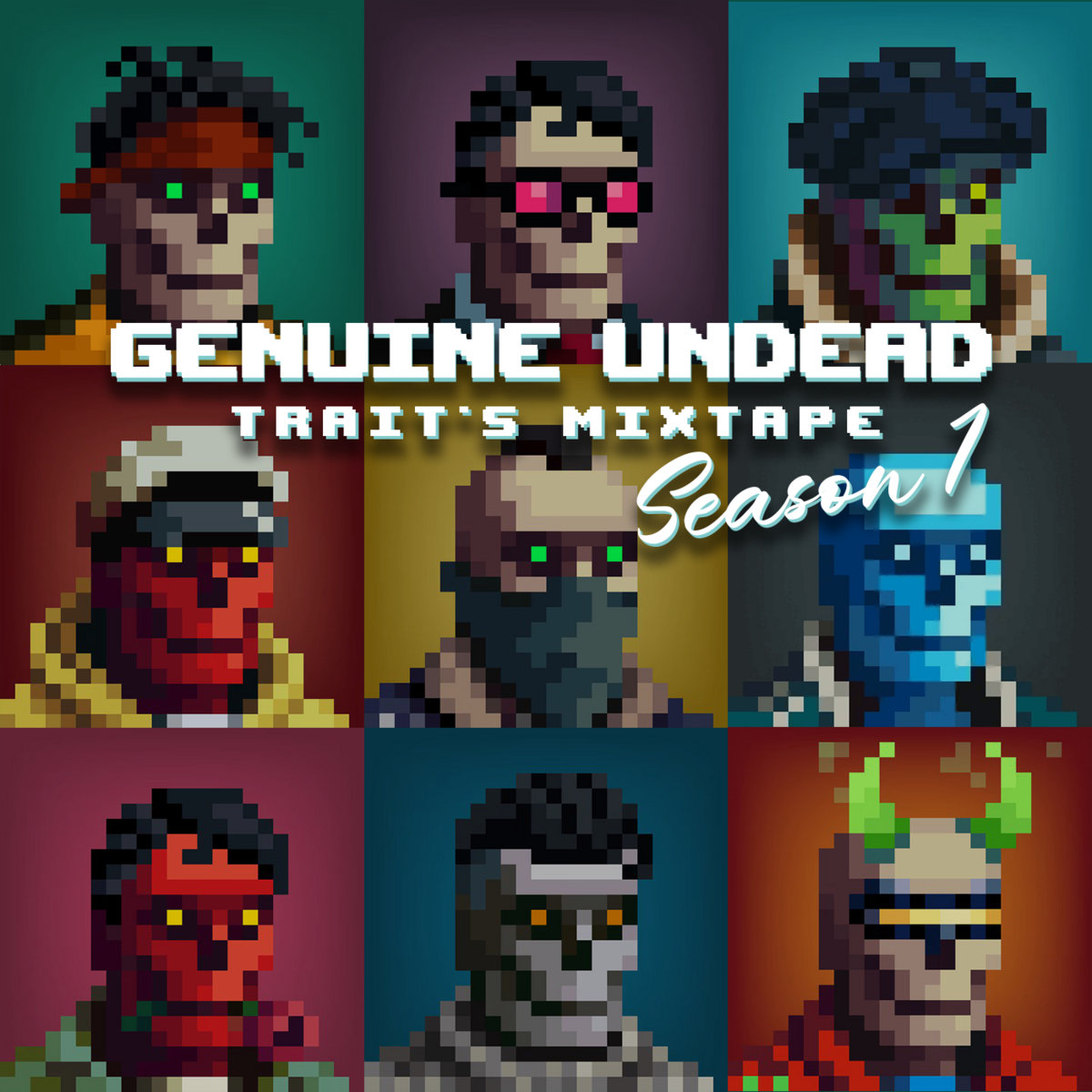 Genuine Undead Mixtape Traits Vol1 | Prosper_Le_Purineur | Genuine Rising