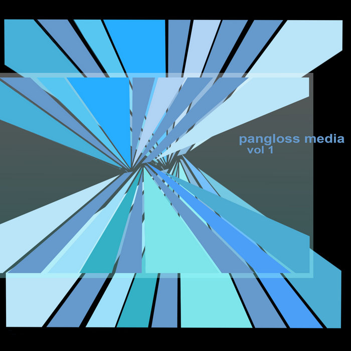 pangloss media - vol 1 | cale miller/pangloss media