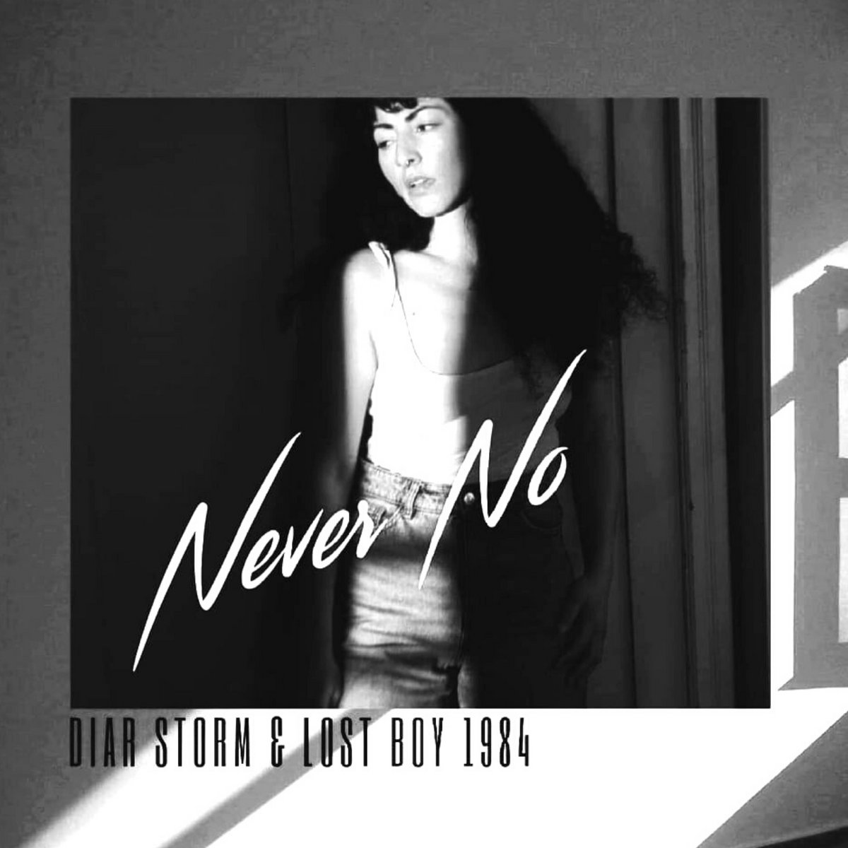 Never No | Diar Storm , Lost Boy 1984 , Music 1984 Records | Diar Storm