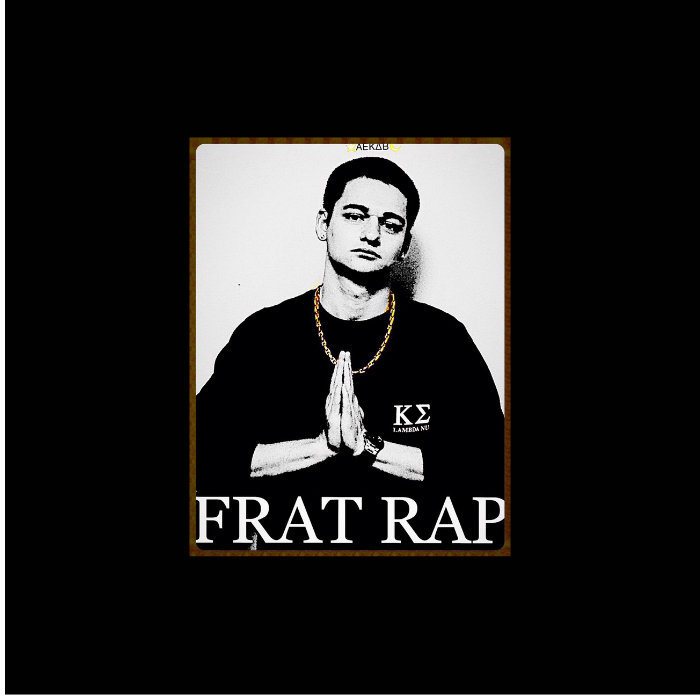 Frat Rap - TROY SANTOLLA | Troy Santolla