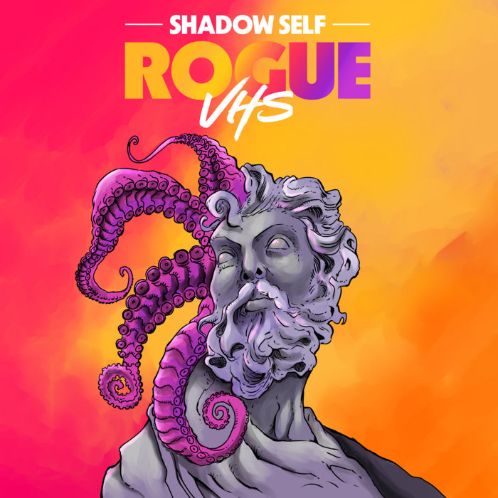 Shadow Self | Rogue VHS