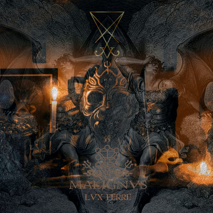 Lux Ferre | Malignvs | Malignus