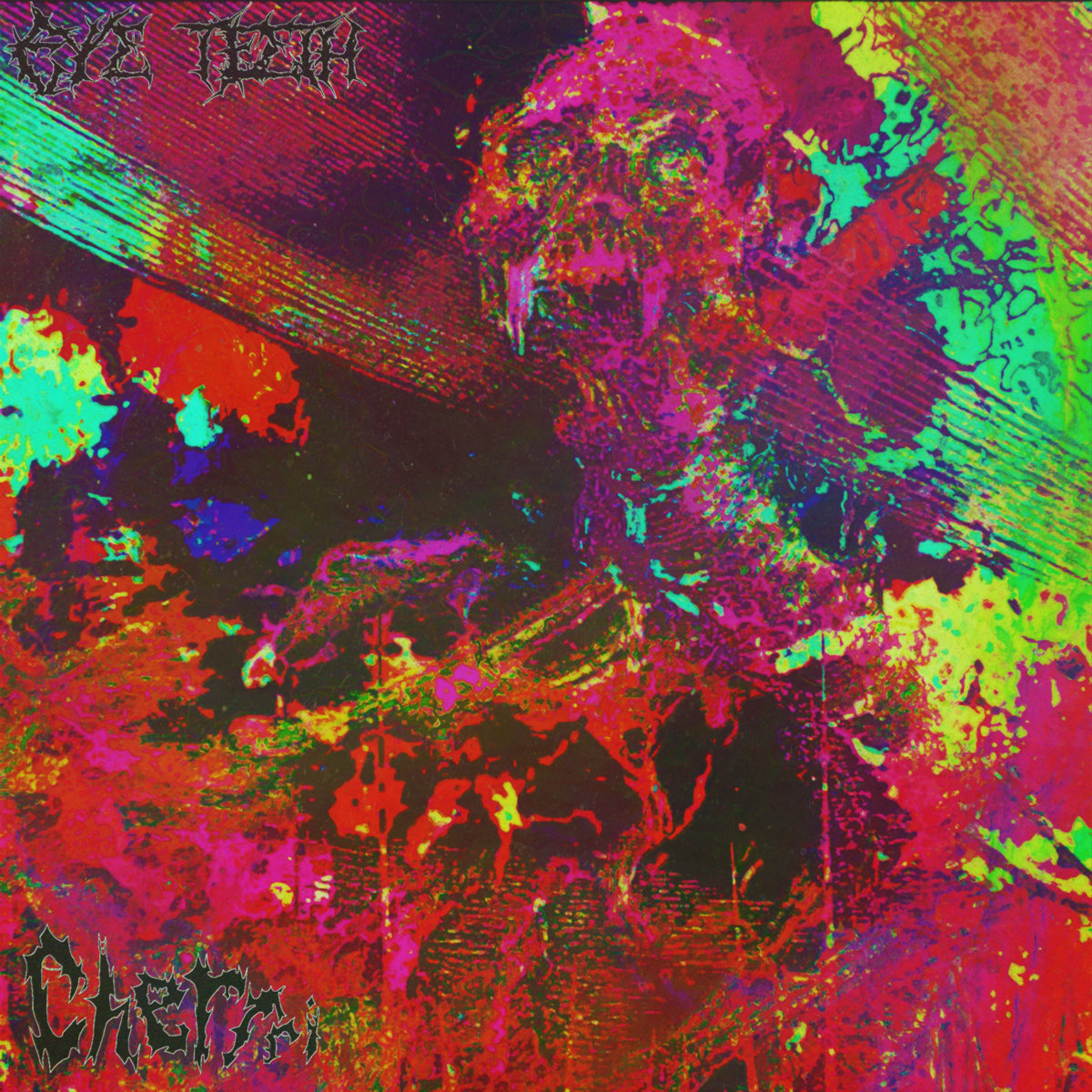 Eye Teeth | Cherrri | Delirium Psychosis Productions