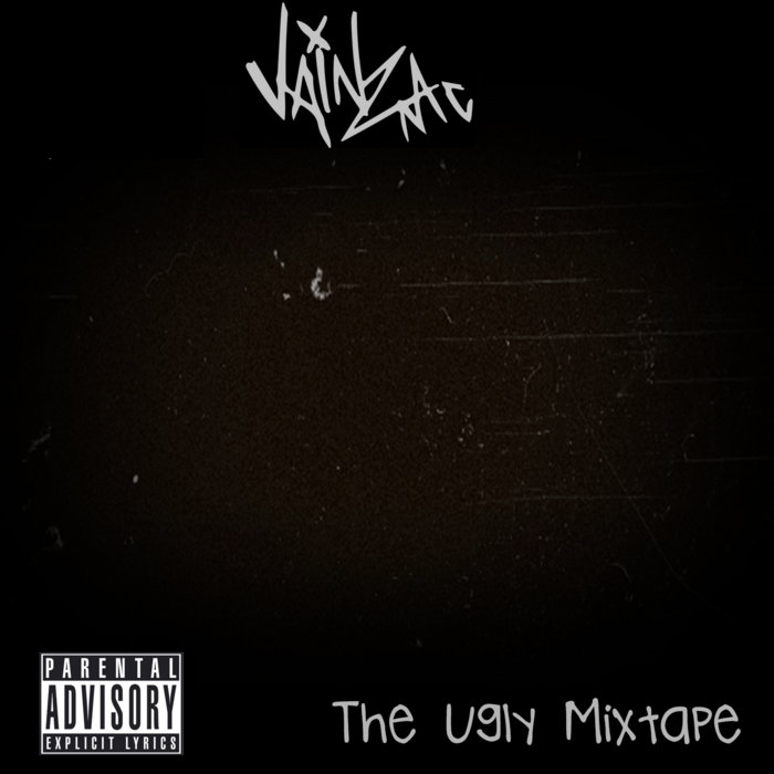 The Ugly Mixtape | Vainz