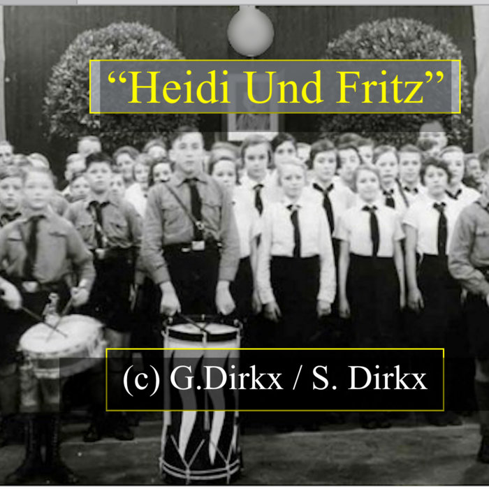 Heidi Und Fritz | Steve Dirkx