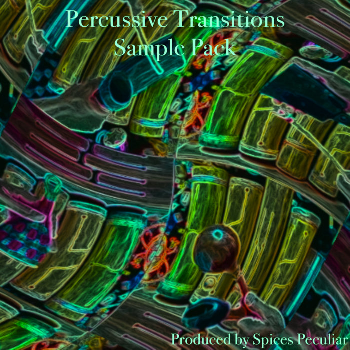 Percussive Transitions II | Spices Peculiar