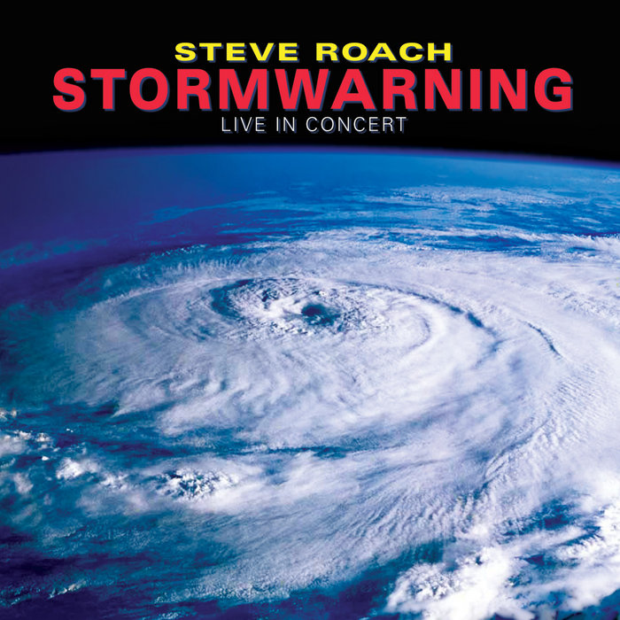 Stormwarning | Steve Roach