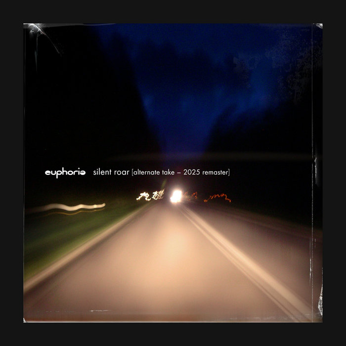 silent roar (alternate take – 2025 remaster) | euphoria