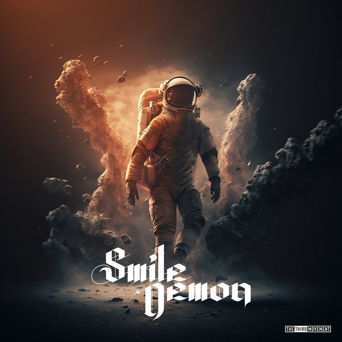 Lost Cosmonaut | Smile Demon | The Third Movement