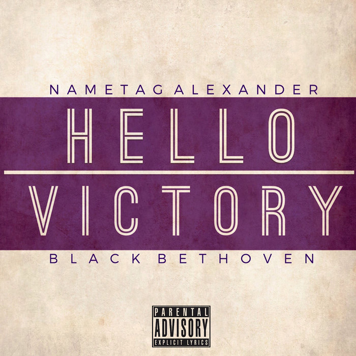 Hello Victory EP | Nametag Alexander