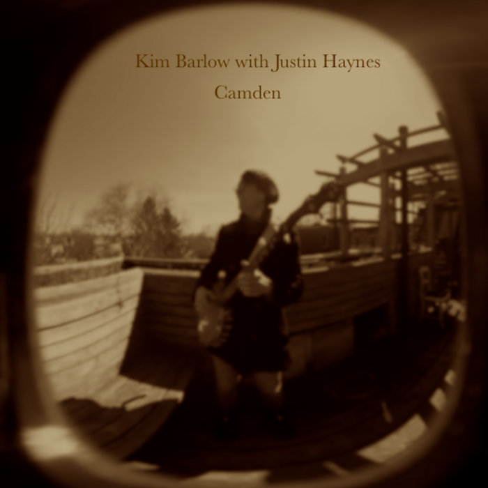 Camden | Kim Barlow & Justin Haynes | Kim Barlow