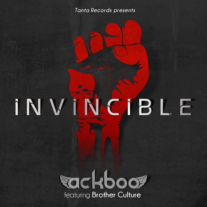 Invincible (ft. Brother Culture) | Ackboo