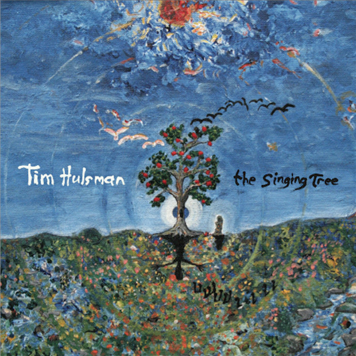 The Singing Tree | Tim Hulsman