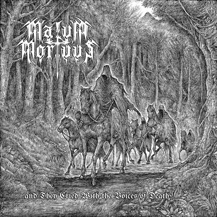 ...and They Cried With the Voices of Death | Malum Mortuus
