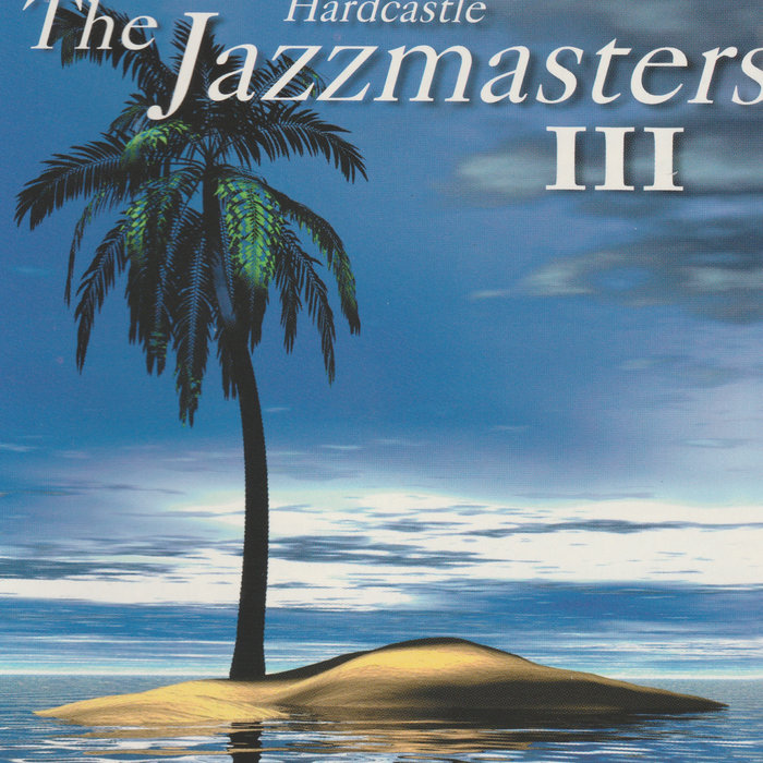Jazzmasters 3 | Paul Hardcastle