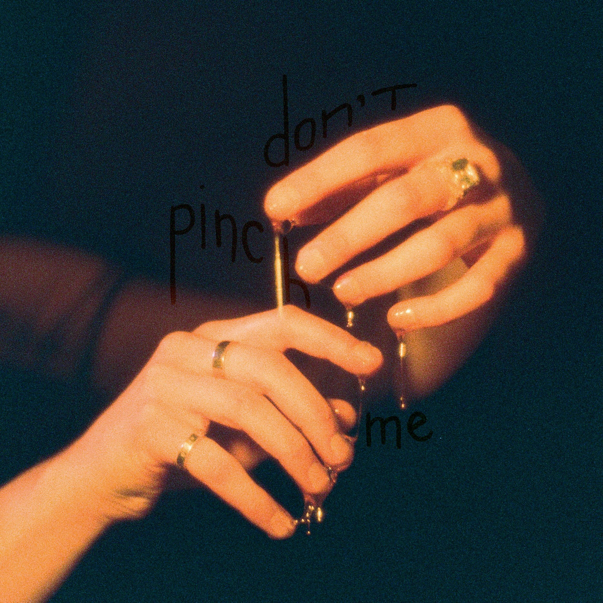 Don't Pinch Me | Rū