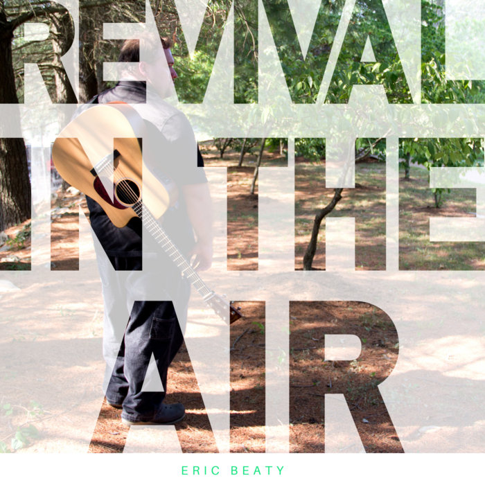 Revival in the Air (Physical & Digital Album) | Eric Beaty