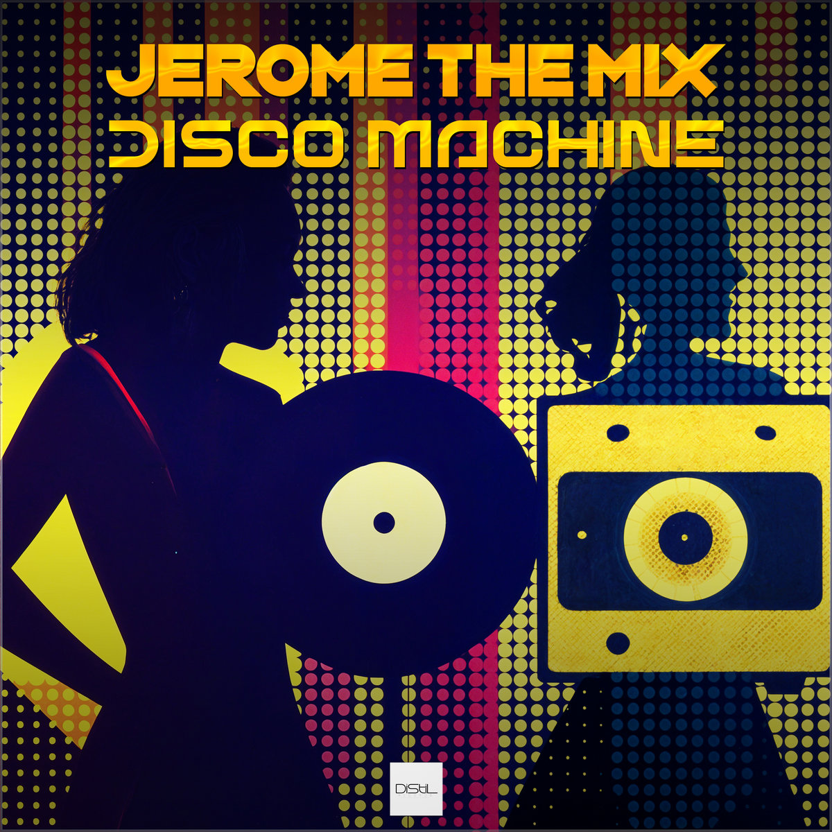 Disco Machine | Jerome The Mix | DISTIL RECORDS