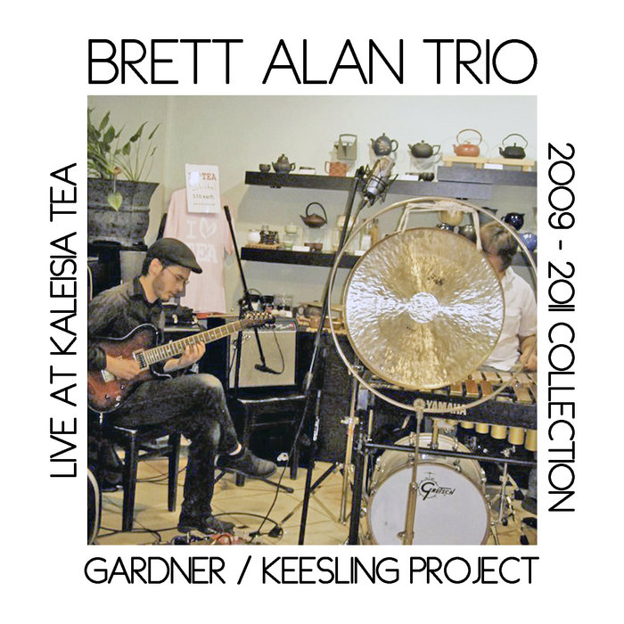 Collection 2009-2011 | Brett Alan Trio
