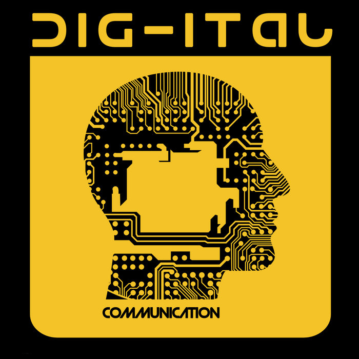 Dig-ital Communication | inna midi dub Yard