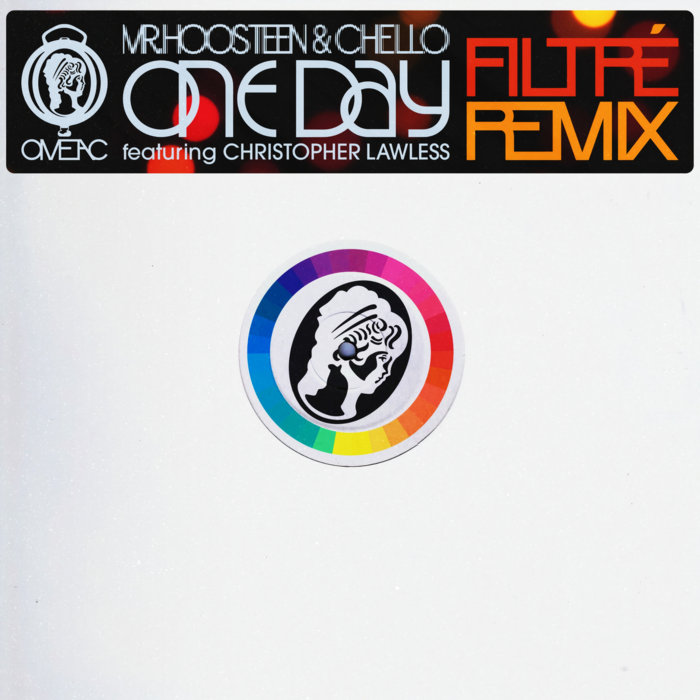 One Day (Filtré Remix) | Mr. Hoosteen & Chello | Mr. Hoosteen