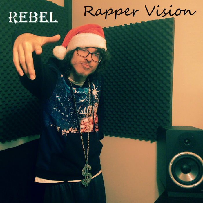 Rapper Vision | Rebel