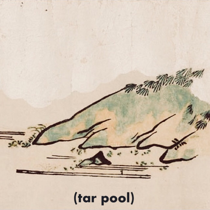 Quiet Metal | Tar Pool