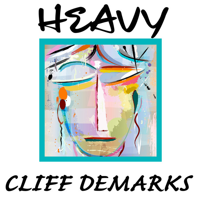 Heavy | Cliff deMarks
