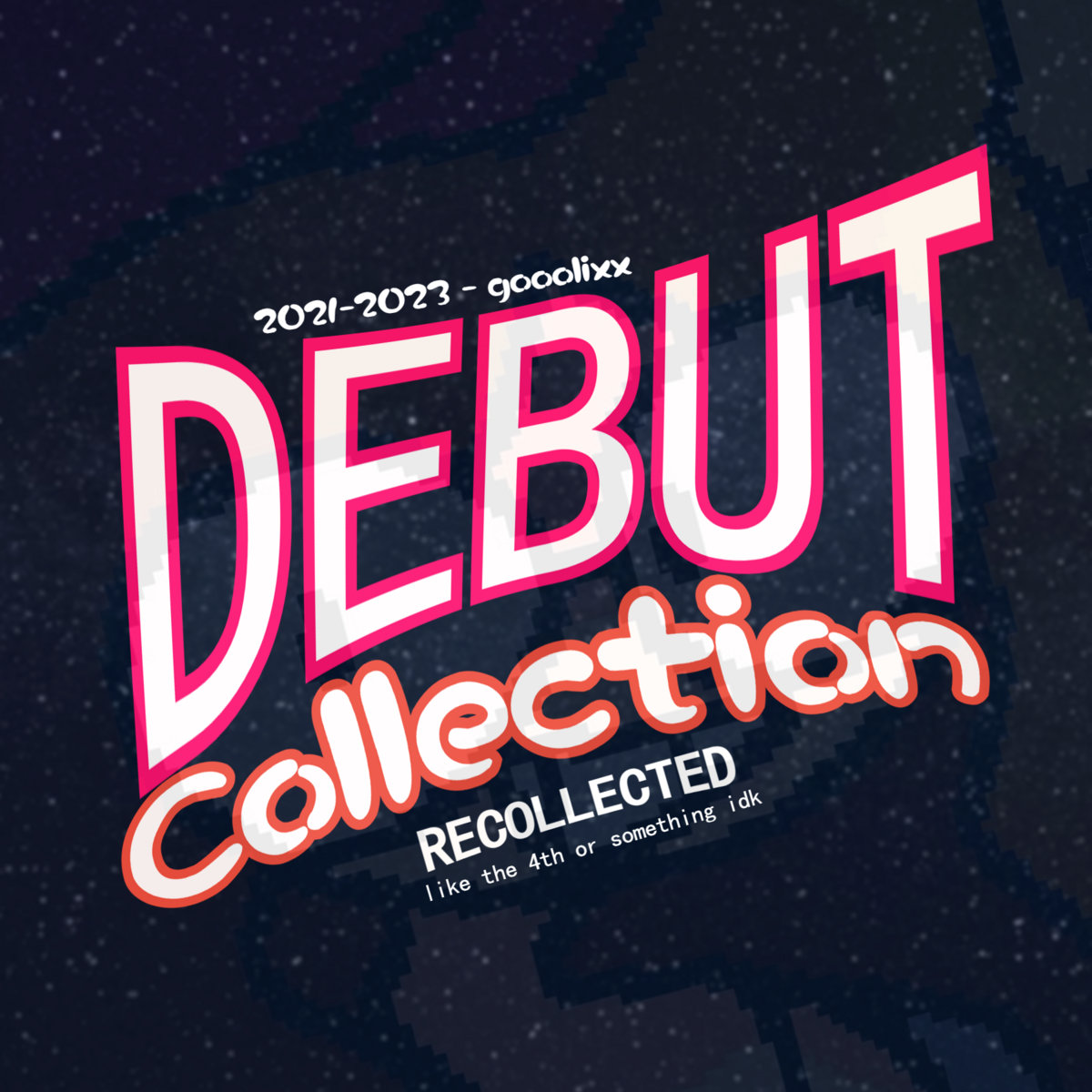 Debut Collection - Recollected | gooolixx
