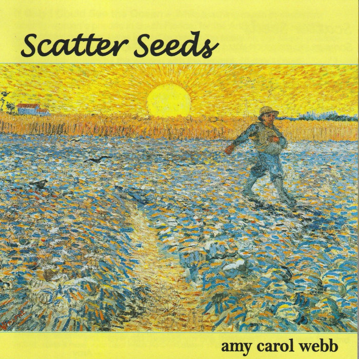 Scatter Seeds | Amy Carol Webb