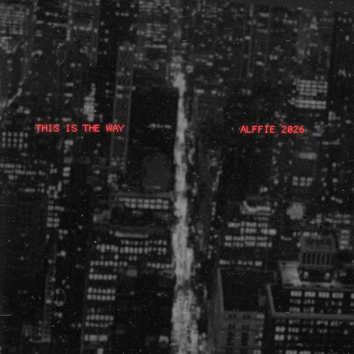 This is The Way | Alffie