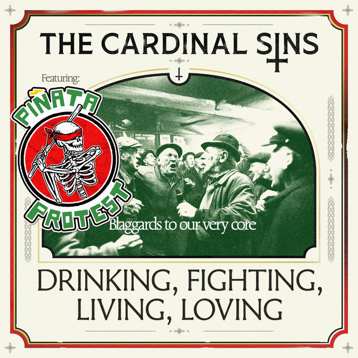 Drinking, Fighting, Living, Loving | The Cardinal Sins feat. Piñata ...