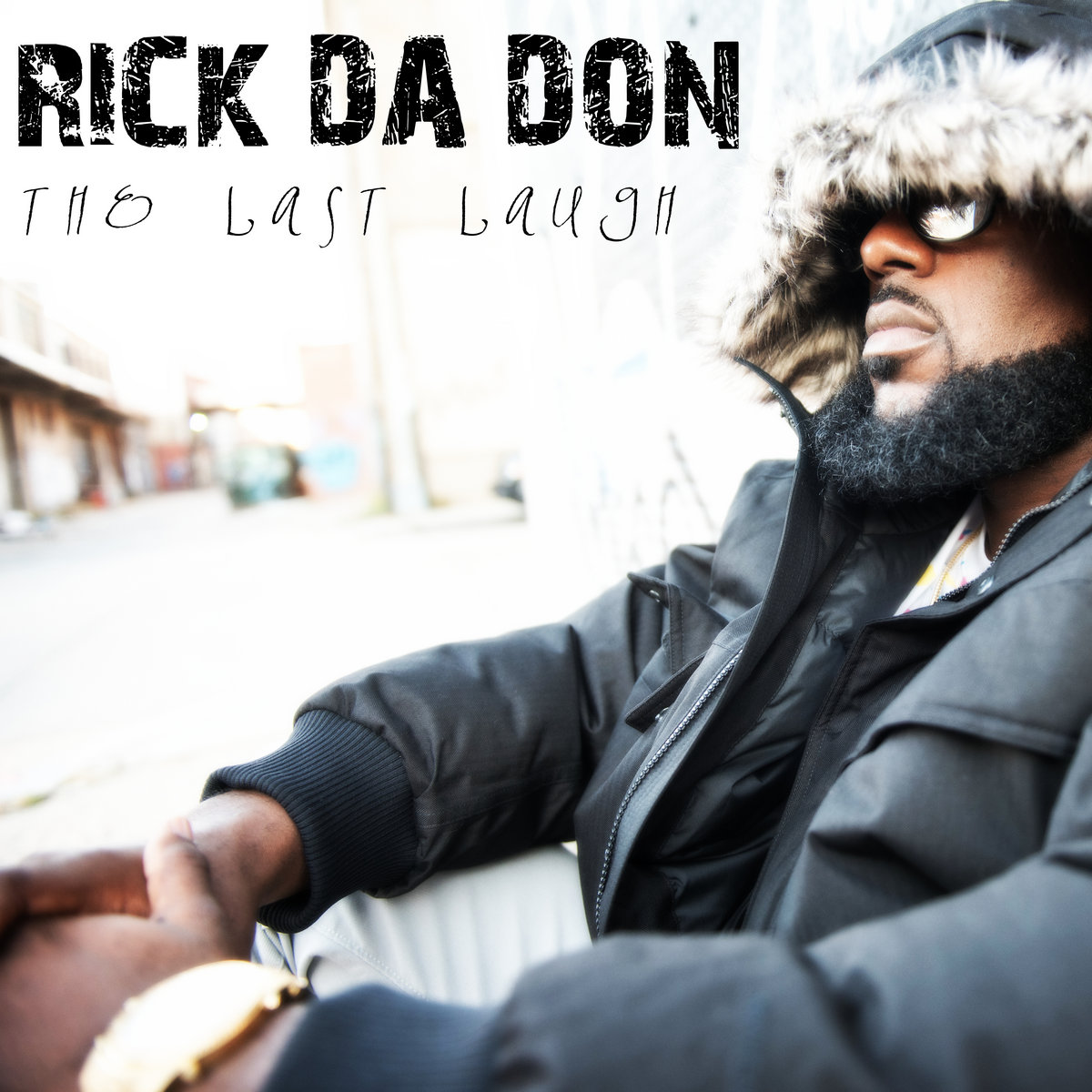 The Last Laugh | Rick Da Don