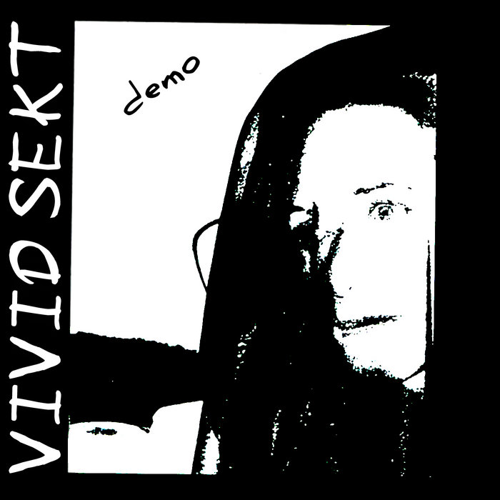 DEMO | VIVID SEKT | DEKONSTRUKTION RECORDS