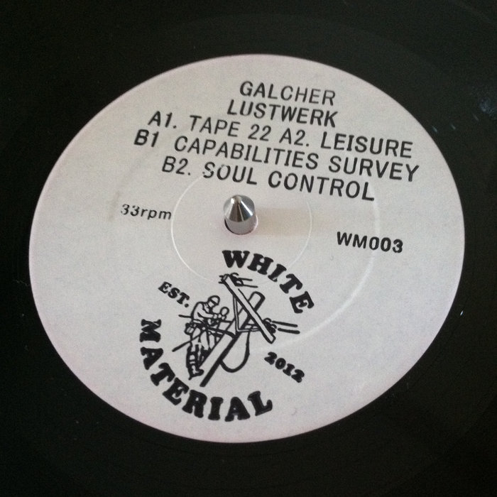 Tape 22 | Galcher Lustwerk