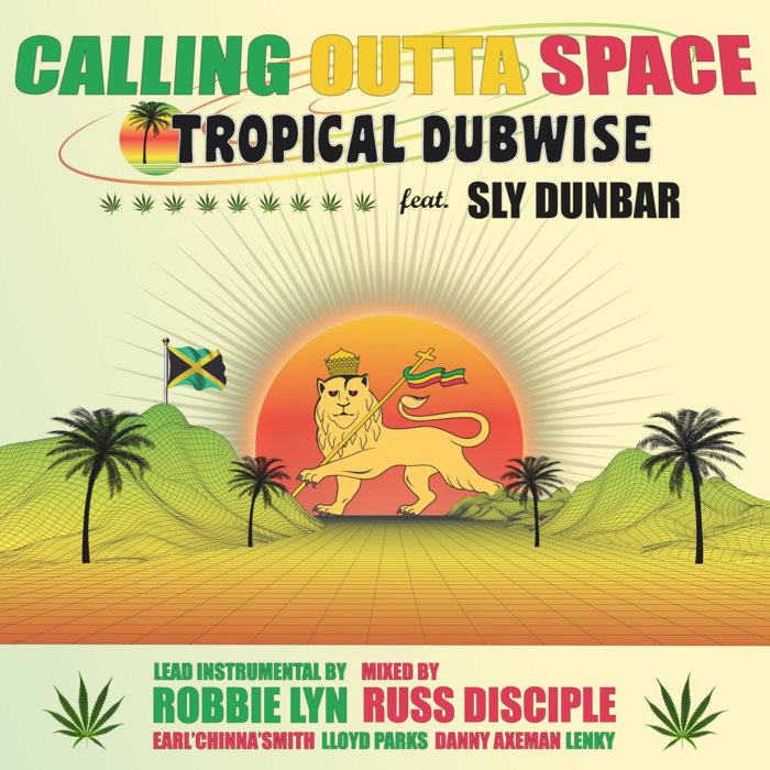 CALLING OUTTA SPACE (LP Album) | Tropical Dubwise