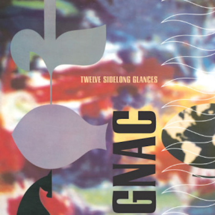 Twelve Sidelong Glances | GNAC | GNAC, Vetchinsky Settings, The ...