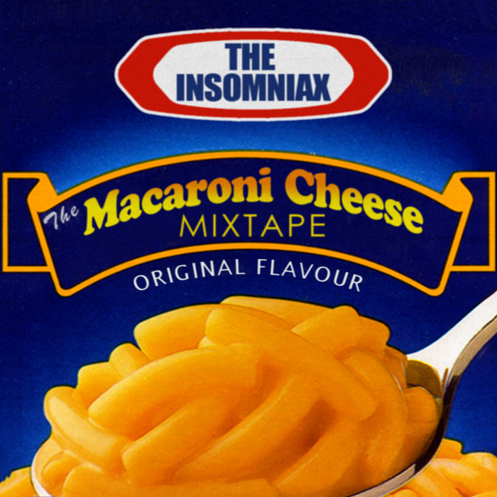 The Macaroni Cheese Mixtape | The Insomniax