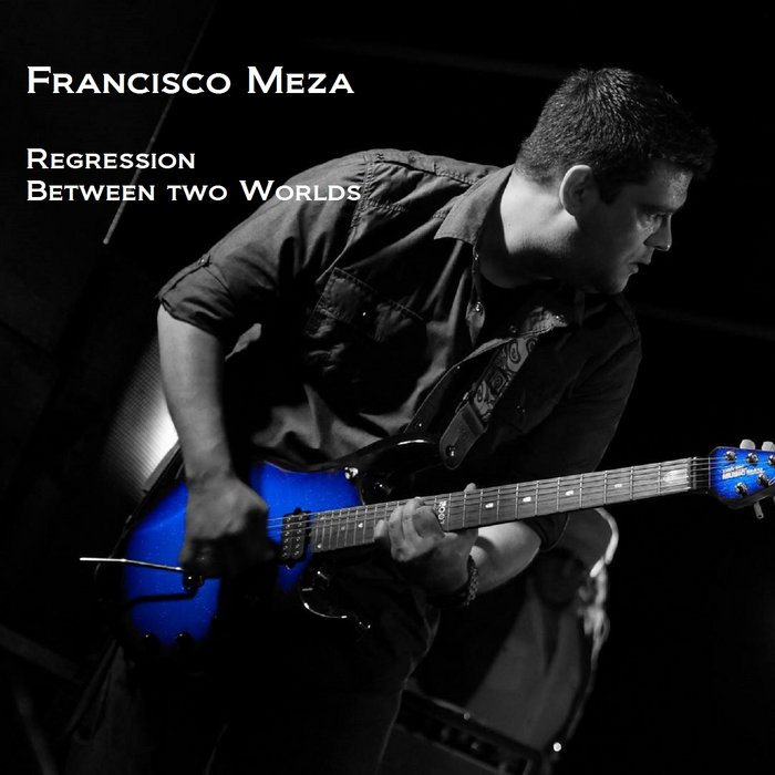 Francisco Meza (EP) | Francisco Meza