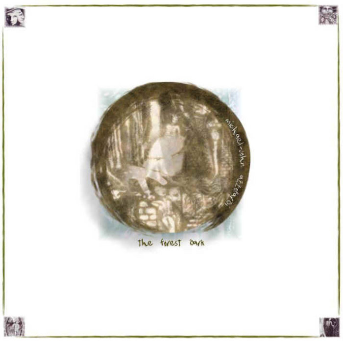 The Forest Dark | michael-john azzopardi